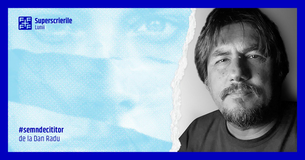 Superscrierile lunii noiembrie, de Dan Radu - Fundaţia Friends For Friends